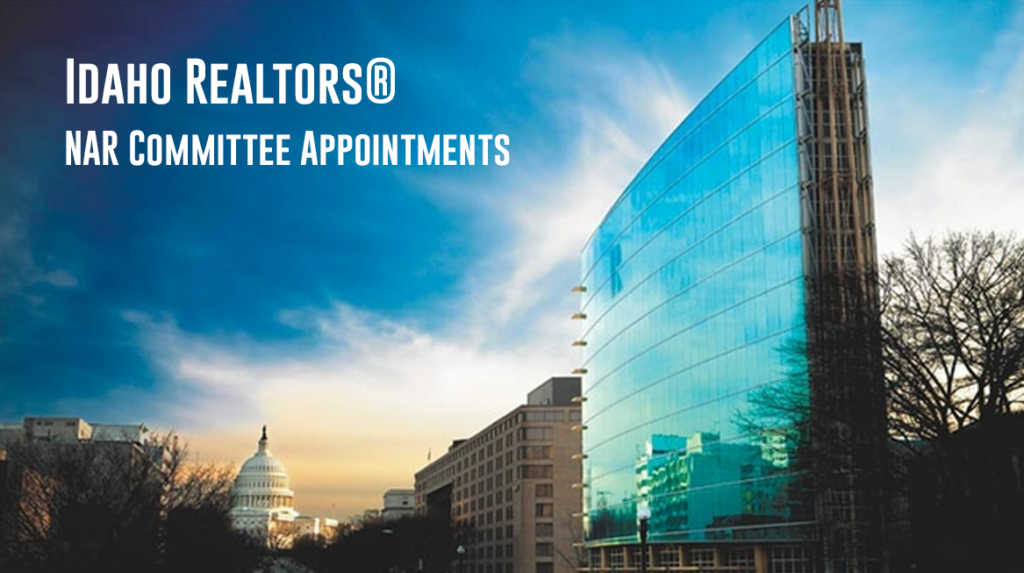 NAR Announces 2023 Idaho Committee Appointments – Idaho REALTORS®